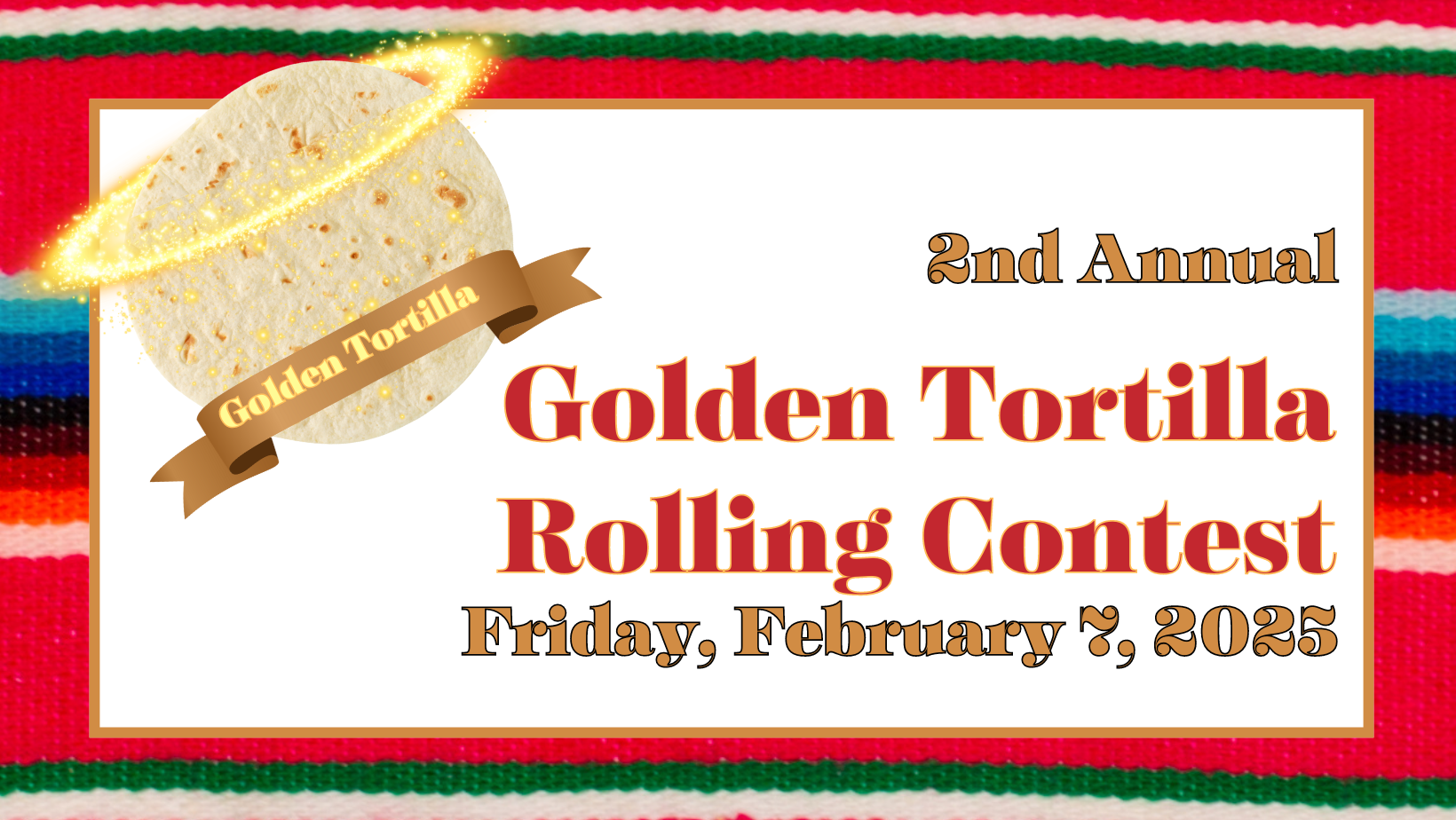 Golden Tortilla Rolling Contest – Las Cruces Public Schools Foundation